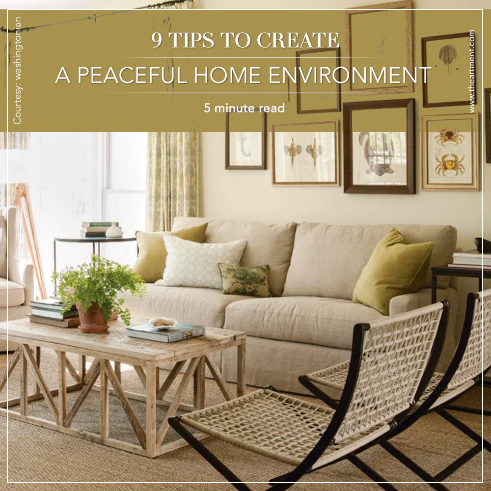 Peaceful Home Decor - 9 Tips to Create A Peaceful Home Environment ...